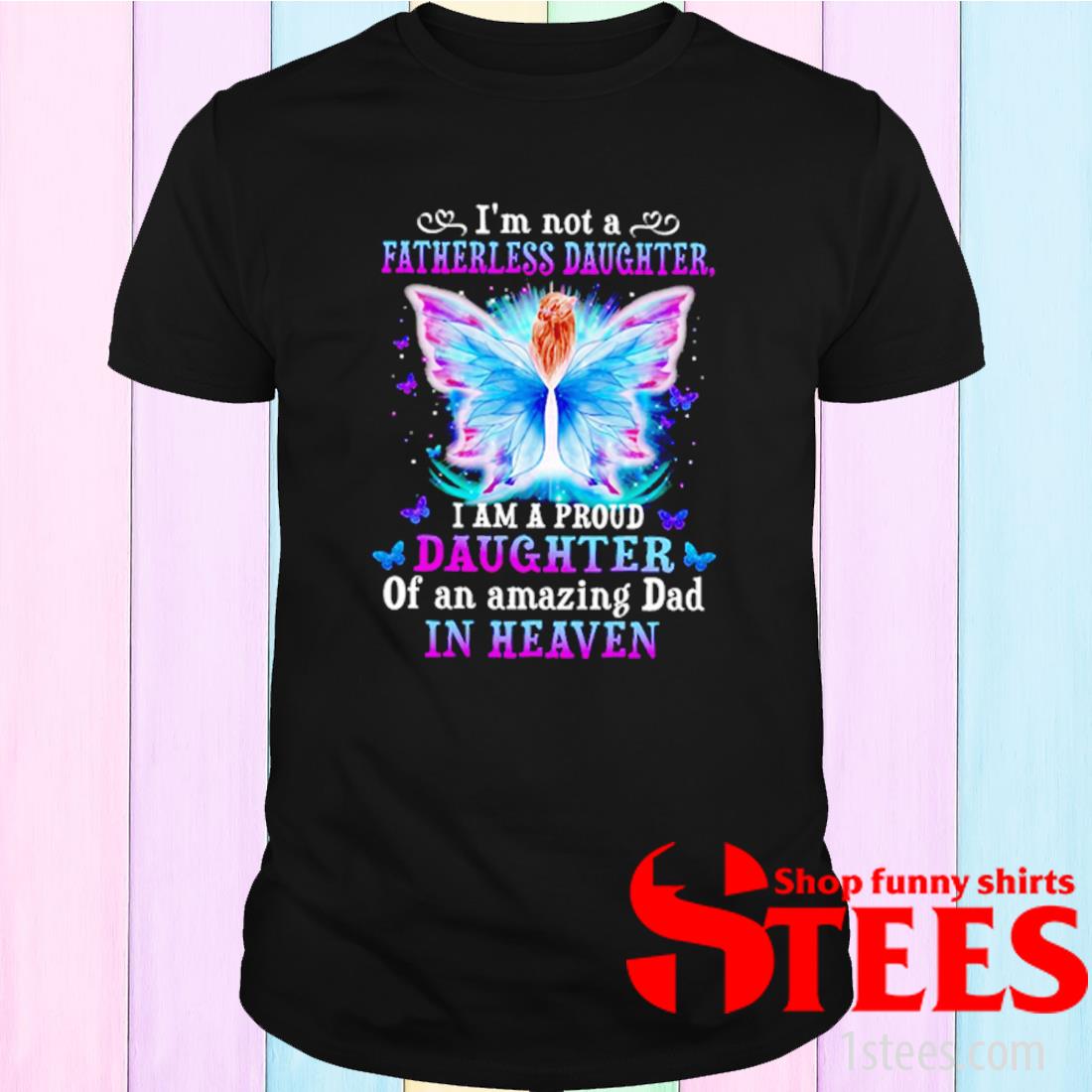 I'm Not A Fatherless Daughter I Am A Proud Daughter Of An Amazing Dad ...