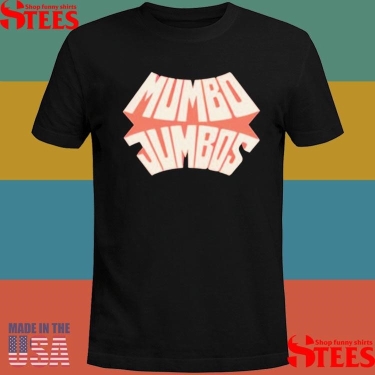 Official Mumbo Jumbo Ver4 Shirt, hoodie, tank top, sweater and long ...