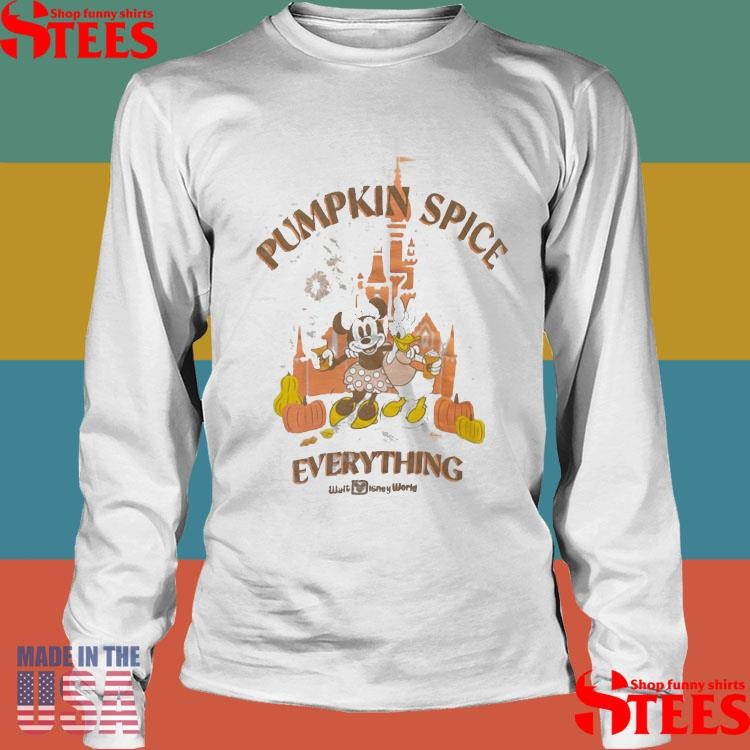 Official Minnie Mouse And Daisy Duck Pumpkin Spice Everything T-shirt ...