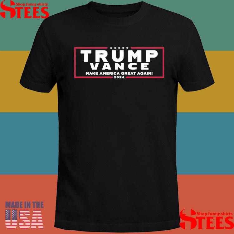 Official Trump Vance Make America Great Again 2024 T-Shirt, hoodie ...