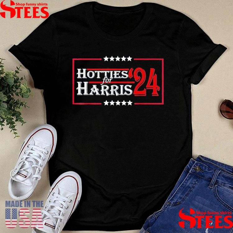 Official Hotties For Kamala Harris '24 Shirt, hoodie, tank top, sweater ...