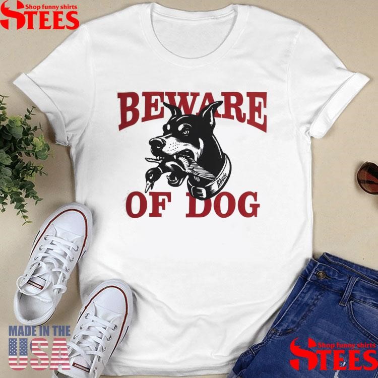 Official Warning Logo Beware Of Dog Shirts, hoodie, tank top, sweater ...