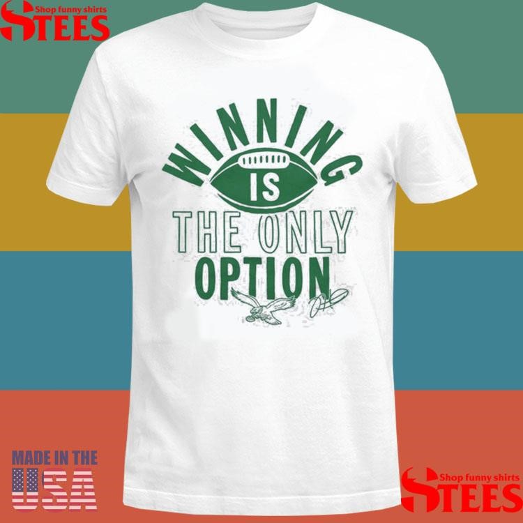Official Philadelphia Eagles Jalen Hurts Winning Is The Only Option ...