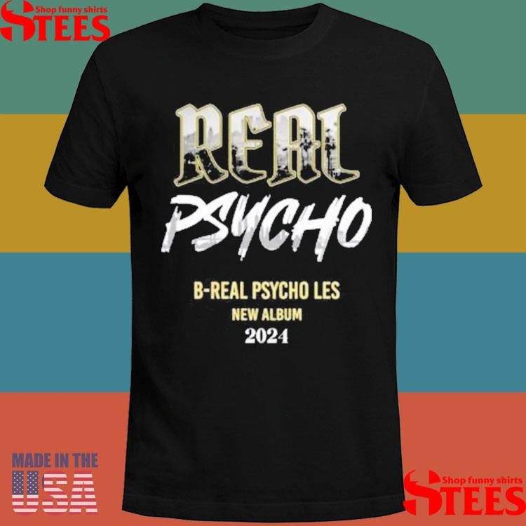 Official The Psycho Les Real Psycho B Real Psycho Les New Album 2024 ...