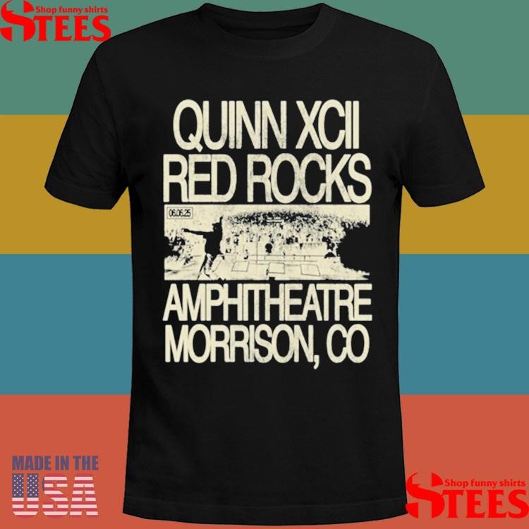 Quinn Xcii Red Rocks Amphitheatre Morrison Co T-shirt, hoodie, tank top ...